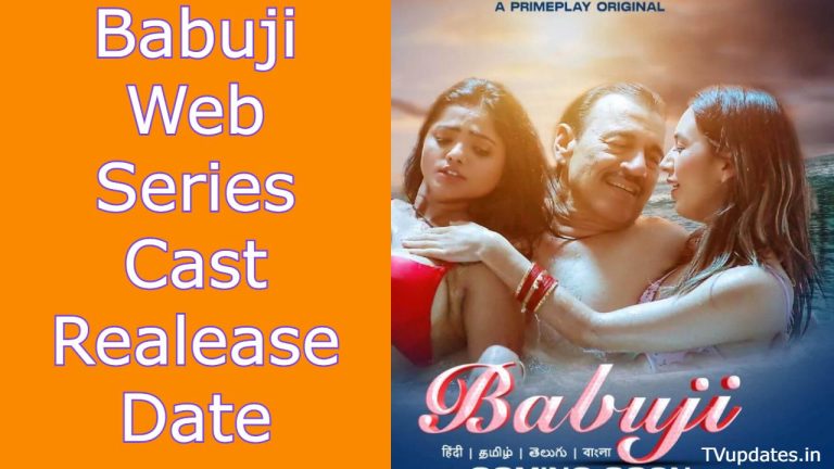 Babuji Web Series Release Date | Cast | Photos and Everything You Need ...